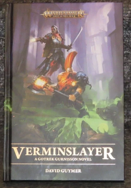 WARHAMMER VERMINSLAYER GOTREK Gurnisson by David Guymer Black Library ...