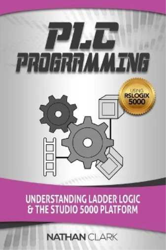 NATHAN CLARK PLC Programming Using RSLogix 5000 (Poche) EUR 19,94 ...