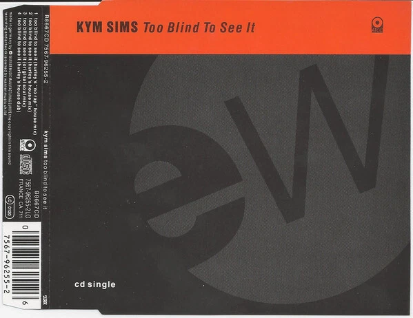 KYM SIMS - Too Blind To See It - Used CD - F1177z EUR 8,85 - PicClick IT