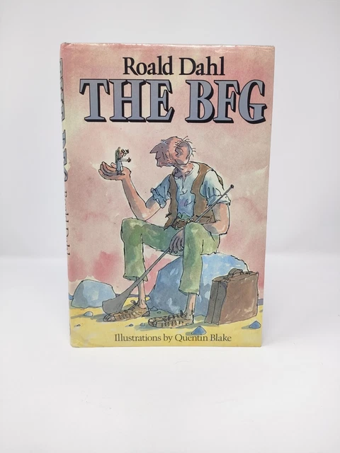 THE BFG ROALD DAHL Illustrated QUENTIN BLAKE Jonathan Cape 1982 FIRST ...
