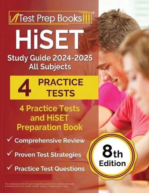 HISET STUDY GUIDE 2024-2025 All Subjects: 4 Practice Tests and HiSET ...