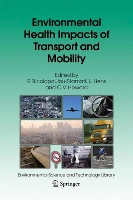 ENVIRONMENTAL HEALTH IMPACTS of Transport and Mobility by P ...