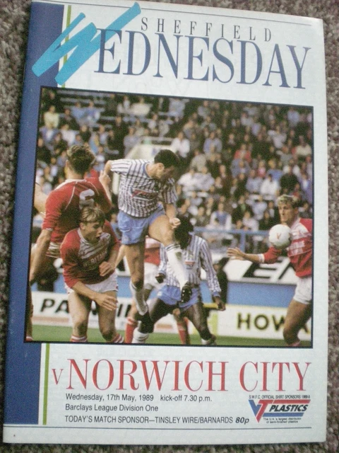 SHEFFIELD WEDNESDAY V NORWICH CITY, 17th May 1989, NO WRITING, MINT ...