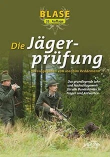 BLASE - DIE Jägerprüfung: Das grundlegende Lehr- und ... | Livre | état ...