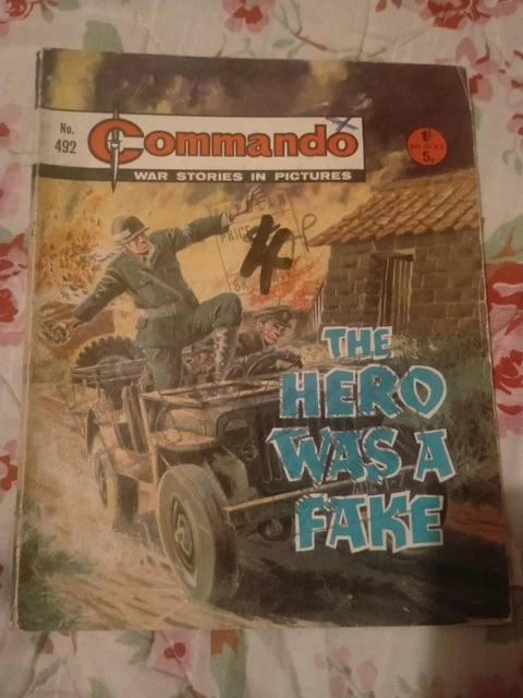 COMMANDO THE HERO Was A Fake No492 1970 1d / 5p C.P War Story Picture ...