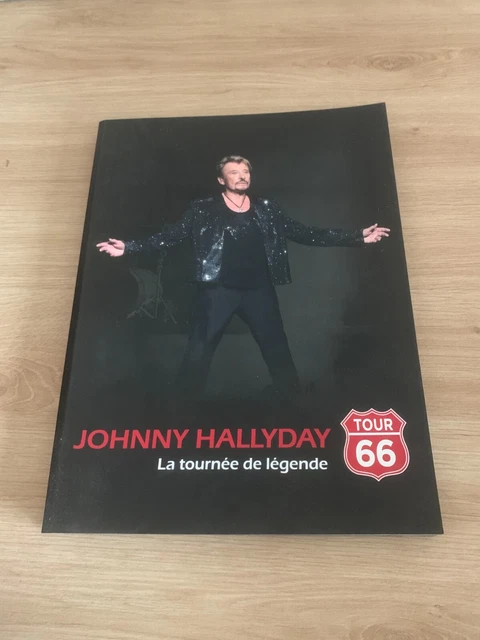 LIVRE JOHNNY Hallyday La tournée de légende Tour 66 EUR 8,00 - PicClick FR