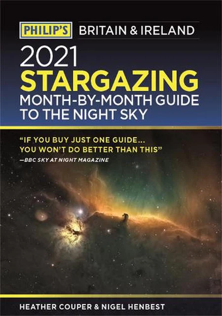 PHILIP'S 2021 STARGAZING Month-by-Month Guide to the Night Sky in Britain & Irel EUR 17,48 ...