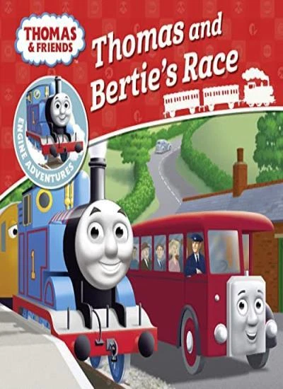 THOMAS & FRIENDS: Thomas and Bertie's Race (Tho. Thomas, Friends** £7. ...