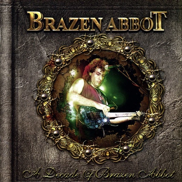 BRAZEN ABBOT A Decade Of Brazen Abbot - CD EUR 6,99 - PicClick FR