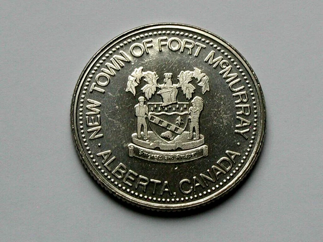 FORT MCMURRAY AB CANADA 1977 Trade DOLLAR Token with Oil Industry ...