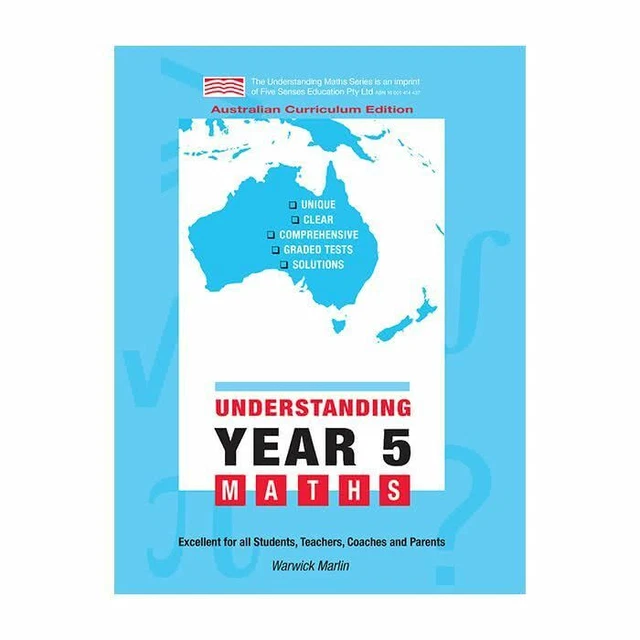 UNDERSTANDING YEAR 5 Maths: Australian Curriculum Edition $39.95 ...