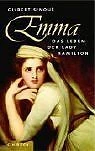 EMMA. DAS LEBEN der Lady Hamilton von Sinoué, Gilbe... | Buch | Zustand ...