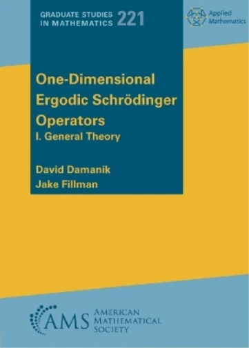 DAVID DAMANIK JAKE Fillman One-Dimensional Ergodic Schrodinger ...