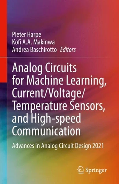 Analog Circuits For Machine Learning Current Voltage Temperature Sensors And H Eur 142 77