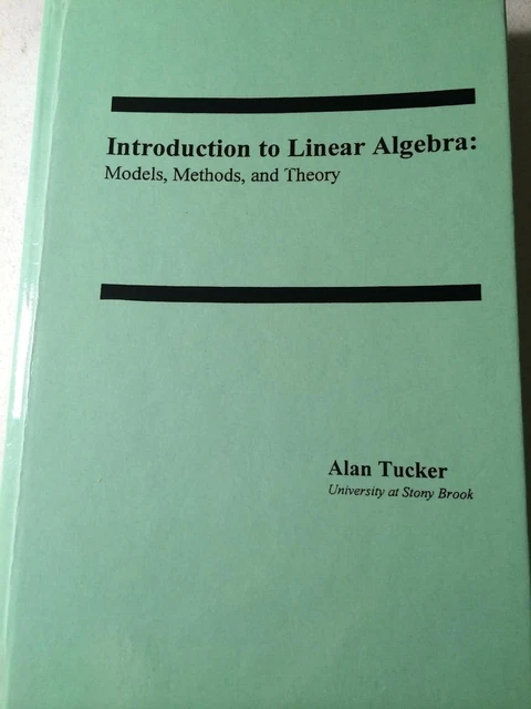INTRODUCTION TO LINEAR Algebra: Models, Methods, and Theory isbn 978 ...