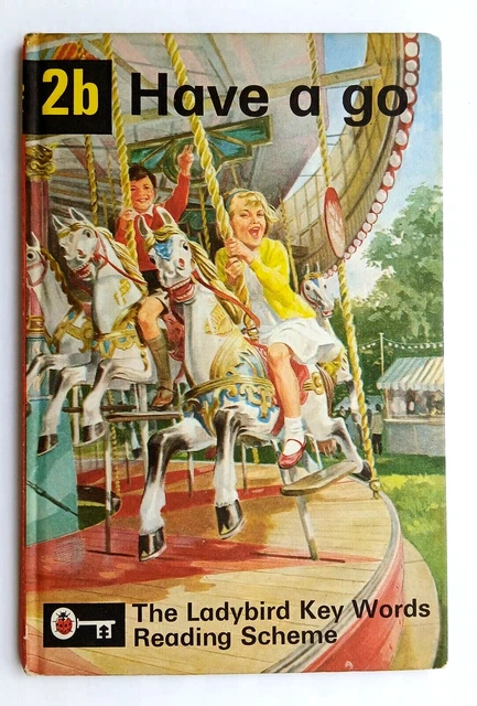 VINTAGE LADYBIRD BOOK Have A Go 2b - 15p - VGC £7.00 - PicClick UK