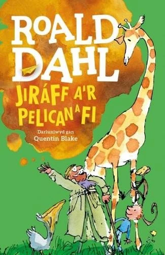 ROALD DAHL QUENTIN Blake Elin Meek Jiráff, A'r Pelican a Fi (Poche) EUR ...