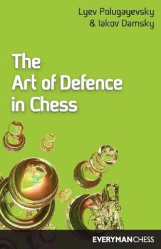 THE ART OF Defence in Chess by Polugayevsky, Lyev $40.45 - PicClick AU