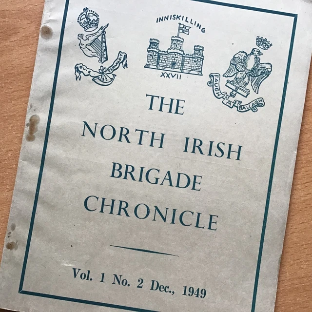 BRITISH ARMY REGIMENTAL Journal: The North Irish Brigade Chronicle ...