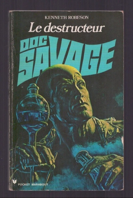 KENNETH ROBESON . Doc Savage N°26 Le Destructeur . Eo . Marabout . 1971 ...