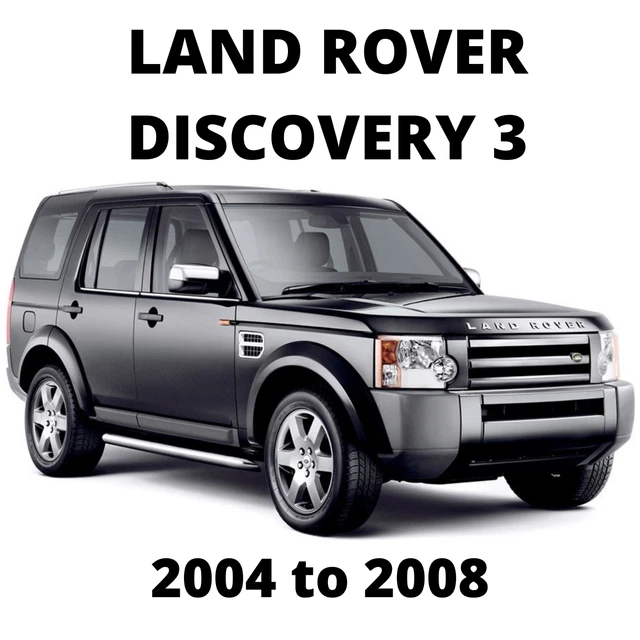 LAND ROVER DISCOVERY 3 - 2004 to 2008 Workshop Service & Repair Manual ...