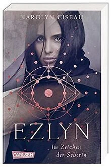 EZLYN. IM ZEICHEN der Seherin: Düstere Romantasy mi... | Livre | état ...