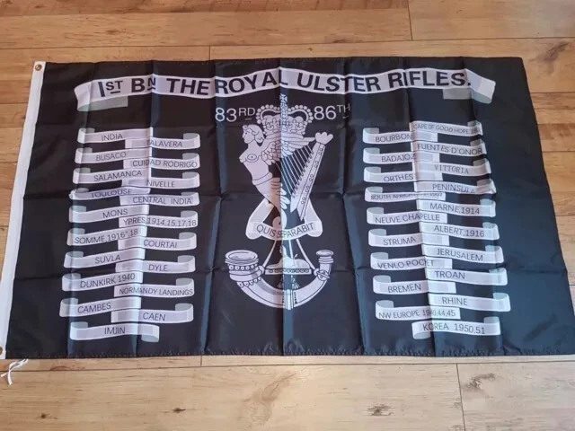 ROYAL ULSTER RIFLES 1st battalion Battle honoursFlag 3X5FT £15.00 ...