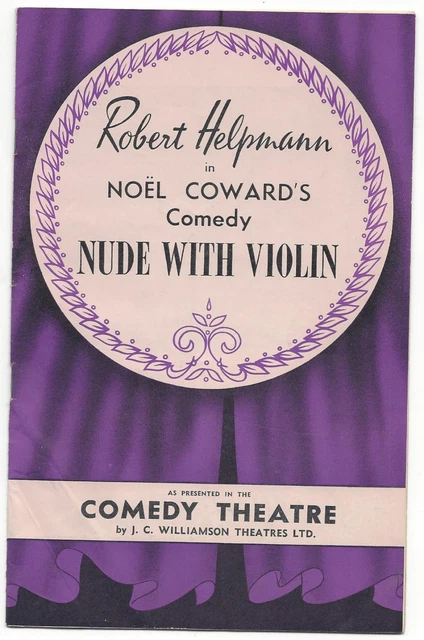 OLD PROGRAMME COMEDY Theatre Melb 1958 Robert Helpman in Nude With ...