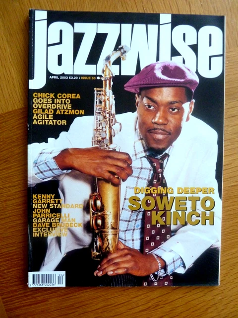 JAZZWISE MAGAZINE APRIL 2003 Soweto Kinch, Chick Corea, Kenny Garrett ...