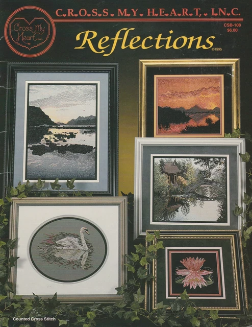 REFLECTIONS RURAL SCENES Cross Stitch Chart Booklet Cross My Heart DMC ...
