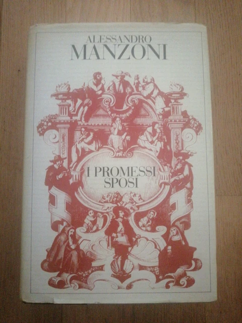 ALESSANDRO MANZONI I PROMESSI SPOSI Milanese history seventeenth ...