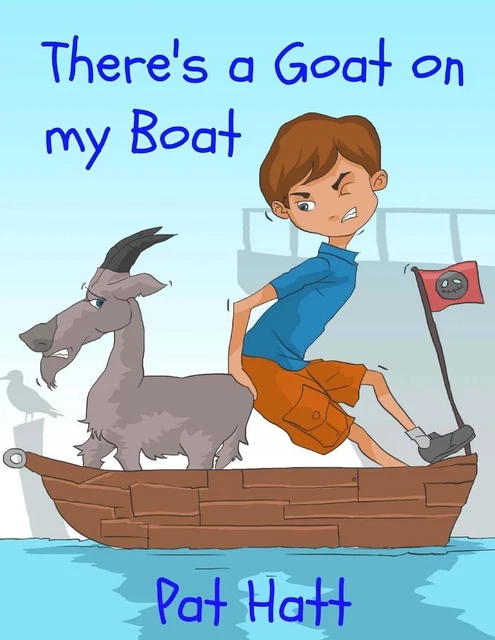THERE'S A GOAT on my Boat by Pat Hatt (English) Paperback Book $30.67 ...