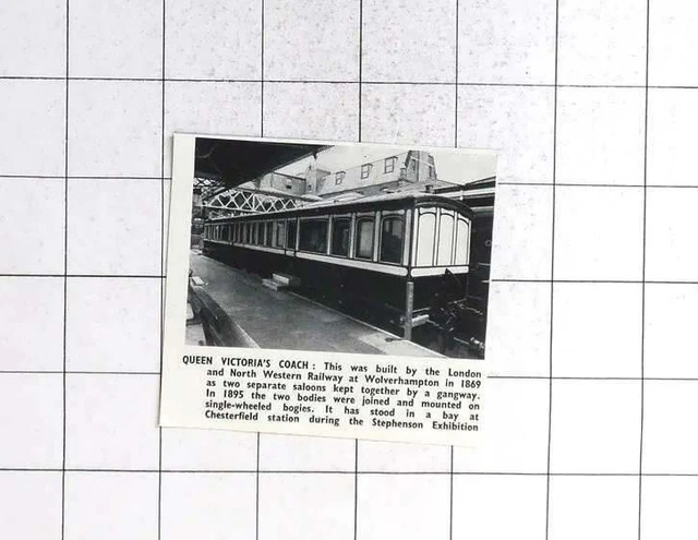 1948 QUEEN VICTORIA'S Coach On Exhibition At Chesterfield Station £6.00 ...