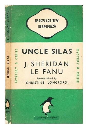 LE FANU, JOSEPH SHERIDAN (1814-1873) Zio Silas / di J. Sheridan Le Fanu ...