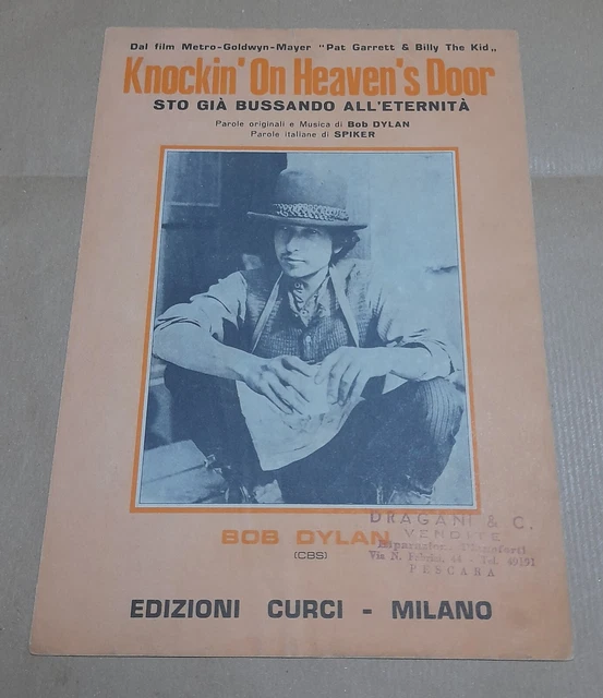 SPARTITO MUSICALE BOB Dylan, Knockin On Heaven's Door, Sto' Gia' Bussando... EUR 7,00 - PicClick IT