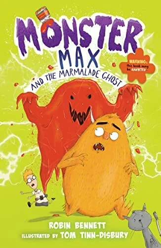 MONSTER MAX ET The Marmelade Ghost: 2 Par Robin Bennett,Neuf Livre ...