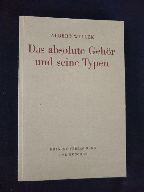 ALBERT WELLEK : L'écoute absolue et ses types - 1970 EUR 40,00 ...
