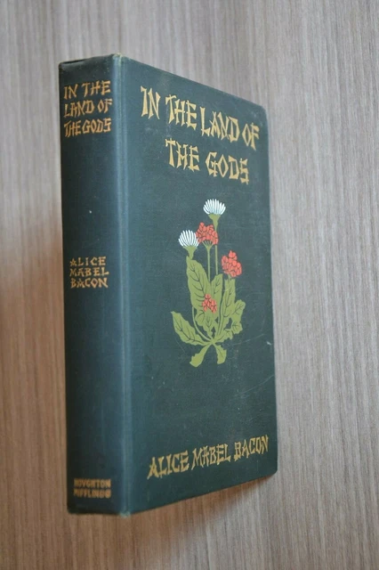 LETTRE SIGNÉE D'ALICE Mabel Bacon / IN THE LAND OF THE GODS / Ref C10 ...