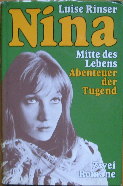 LUISE RINSER - Nina - Mitte des Lebens - Abenteuer der Tugend EUR 2,00 - PicClick DE