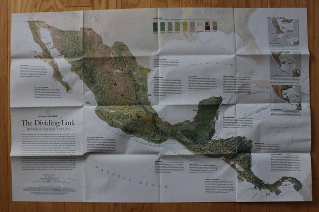NATIONAL GEOGRAPHIC AUGUST 2007 Map; The Dividing Link-Mexico & Central ...