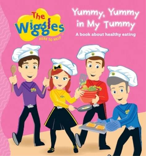THE WIGGLES THE Wiggles: Yummy, Yummy in My Tummy (Board Book) Wiggles ...