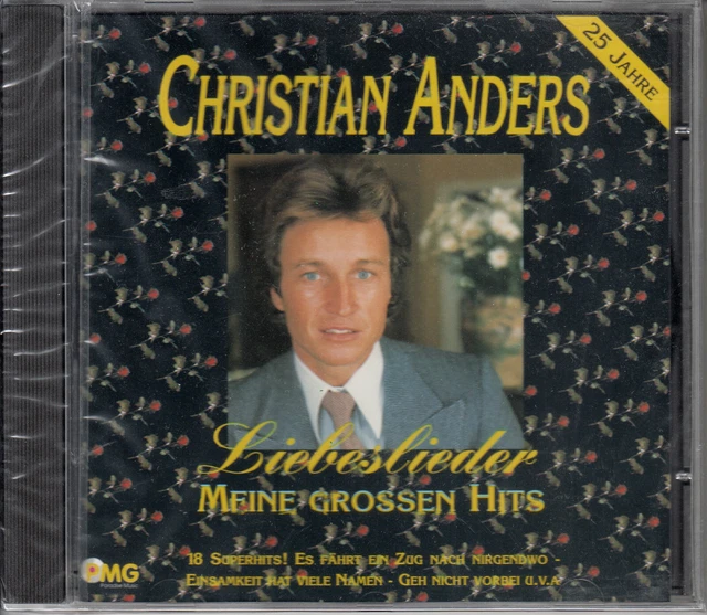 CHRISTIAN ANDERS - Liebeslieder Meine Grossen Hits 25 Jahre 💿 CD 1995 ...
