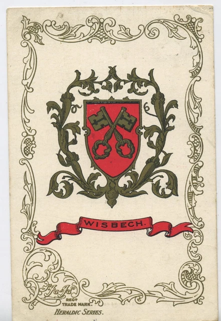 WISBECH CAMBRIDGESHIRE COAT of Arms Vintage Heraldic Series Postcard E8 ...