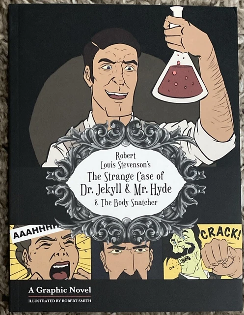 THE STRANGE CASE of Dr. Jekyll and Mr. Hyde A Graphic Horror Novel New ...