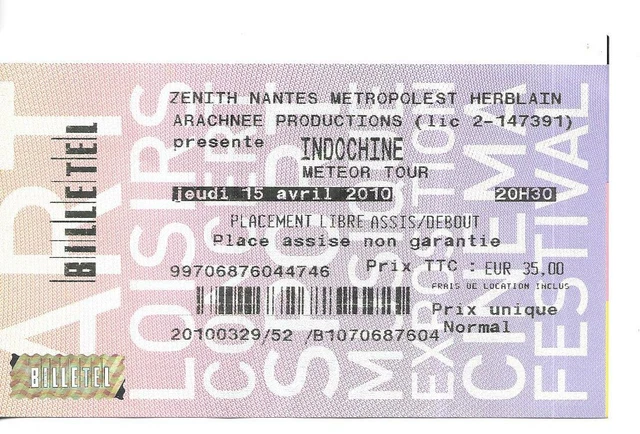 RARE / BILLET Ticket De Concert - Indochine : Live A Nantes ( France ...