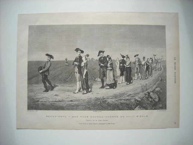 GRAVURE 1877. BEAUX-ARTS. Noce Bourguignonne Au 18 Eme Siecle. Par M.aime Perret EUR 8,00 ...