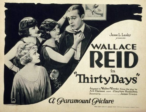 THIRTY DAYS POSTER Us Poster Wandy Hawley Wallace Reid 1922 Old Movie ...