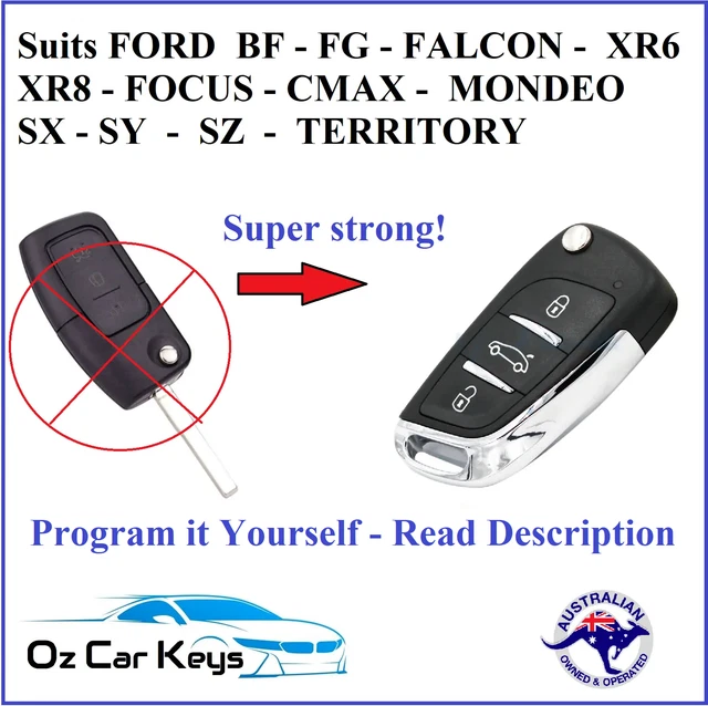 REMOTE FLIP KEY For Ford Falcon Xr6 Xr8 Bf Fg Focus Cmax Territory Sy ...