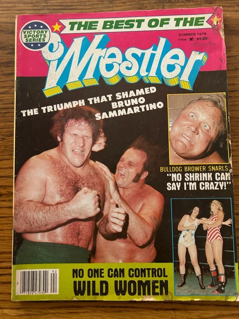 WRESTLER SUMMER 1979- Bulldog Brower, Sammartino, WOMEN WRESTLING ...