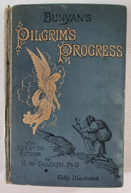 C.1880 / THE PILGRIM'S PROGRESS by John Bunyan (Puritan) / 100 ...